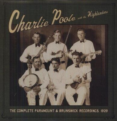 Charlie Poole With The Highlanders : The Complete Paramount & Brunswick ...